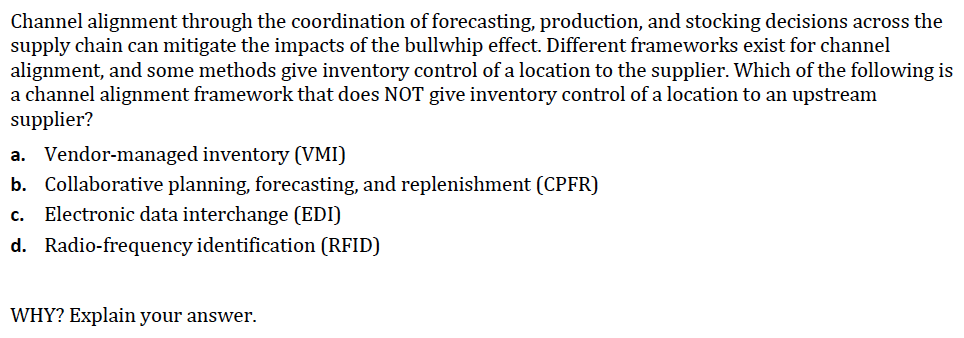 Solved Channel alignment through the coordination of | Chegg.com