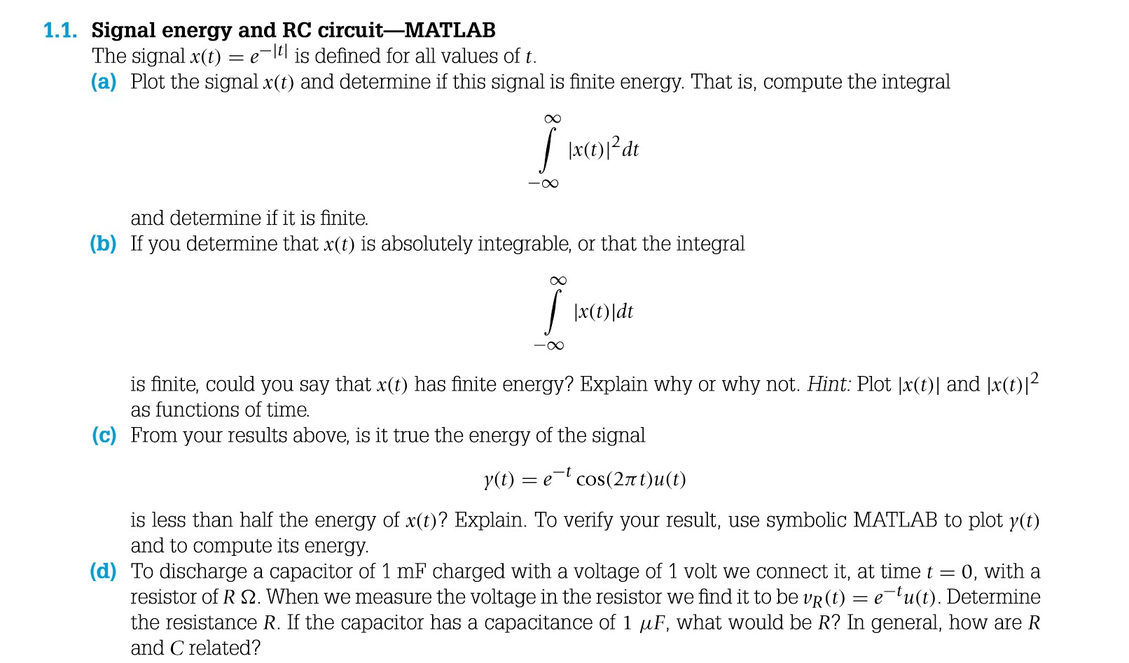 Solved 1.1. Signal energy and RC circuit MATLAB The signal | Chegg.com