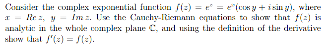 Solved Consider the complex exponential function | Chegg.com