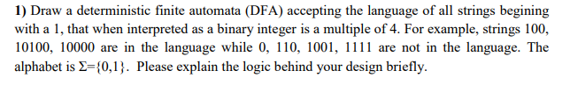 Solved Draw a deterministic finite automata (DFA) ﻿accepting | Chegg.com