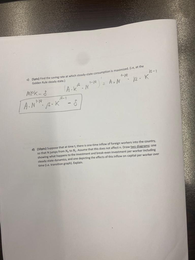 Solved c) (5pts) Find the saving rate at which steady-state | Chegg.com