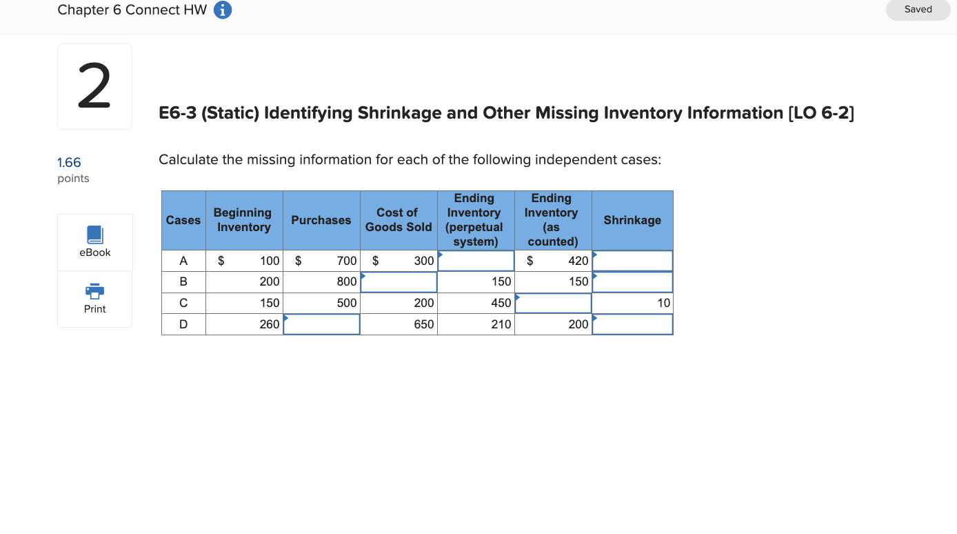 Solved E6-3 (Static) Identifying Shrinkage and Other Missing | Chegg.com