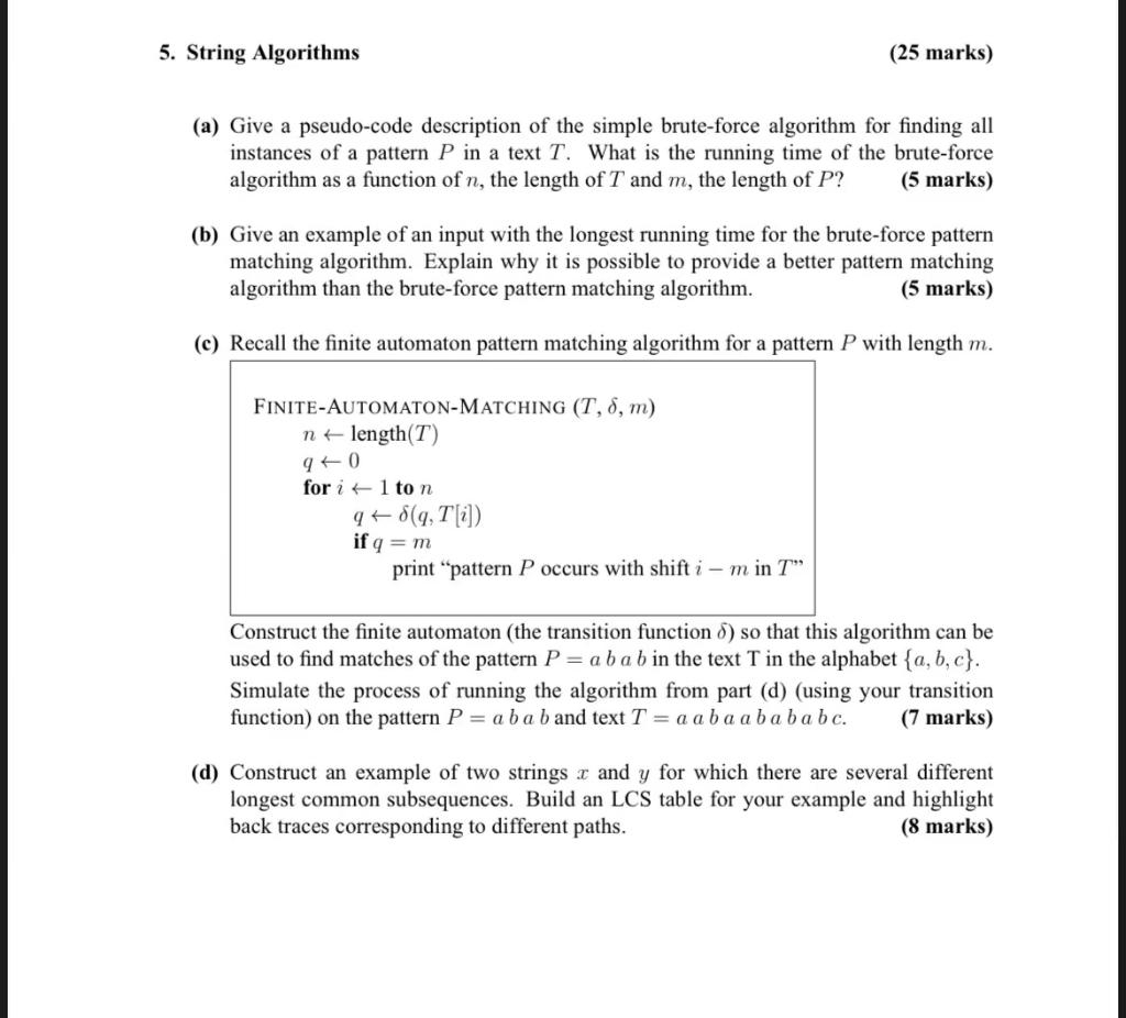 Solved 5. String Algorithms (25 marks) (a) Give a | Chegg.com