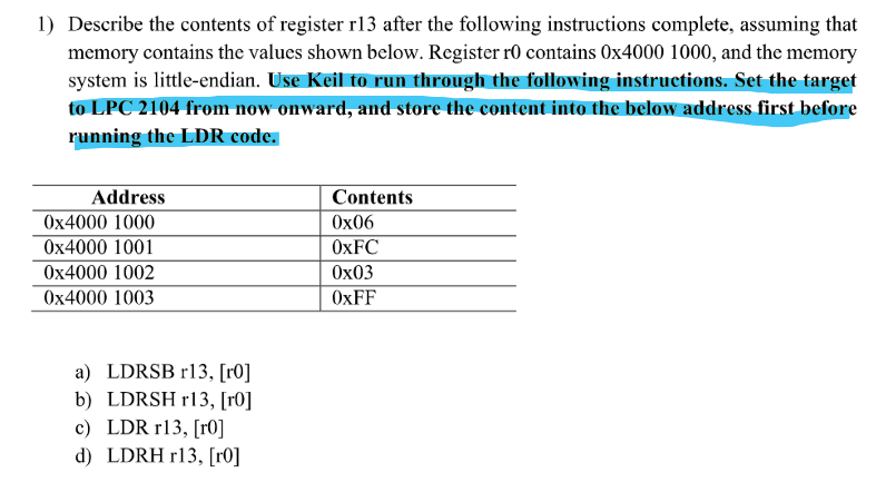 Solved 1) Describe the contents of register r13 after the | Chegg.com