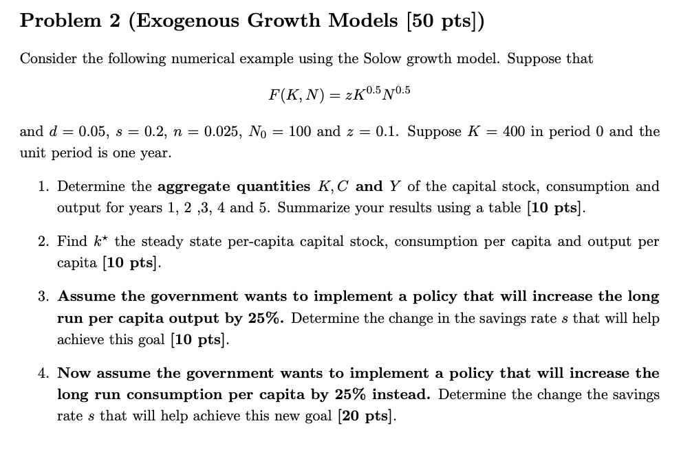 Solved Problem 2 (Exogenous Growth Models [50 pts]|) | Chegg.com