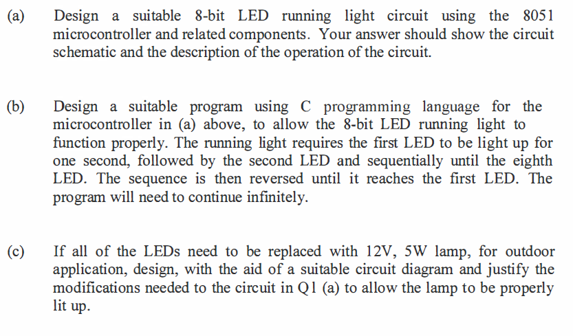 Solved Design a suitable 8-bit LED running light circuit | Chegg.com