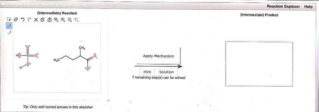 Solved Mechanism Eclarar Sketch and Submission Reaction | Chegg.com