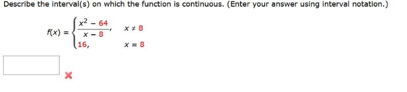 Solved Describe the interval(s) on which the function is | Chegg.com