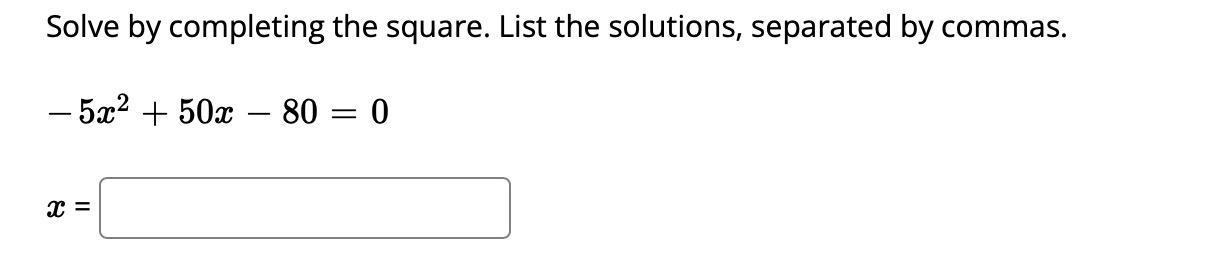 Solved Solve by completing the square. List the solutions, | Chegg.com