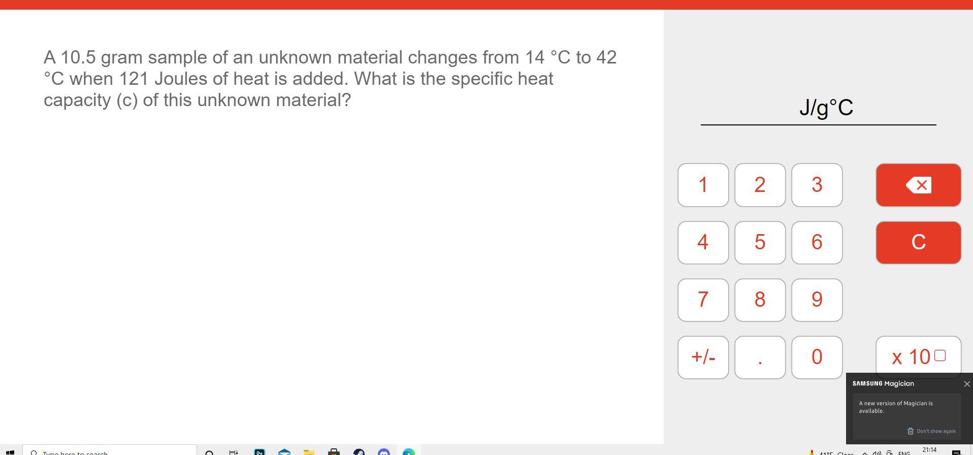 Solved A 10.5 gram sample of an unknown material changes | Chegg.com