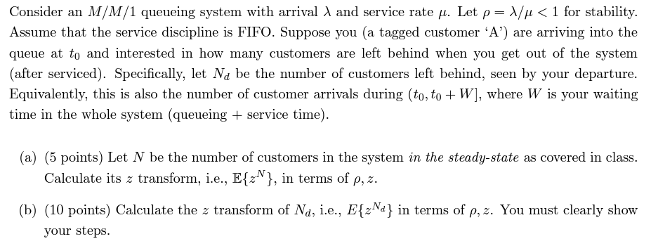Solved Consider an M/M/1 queueing system with arrival λ and | Chegg.com