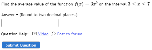 Solved Find the average value of the function f(x) = 3x5 on | Chegg.com