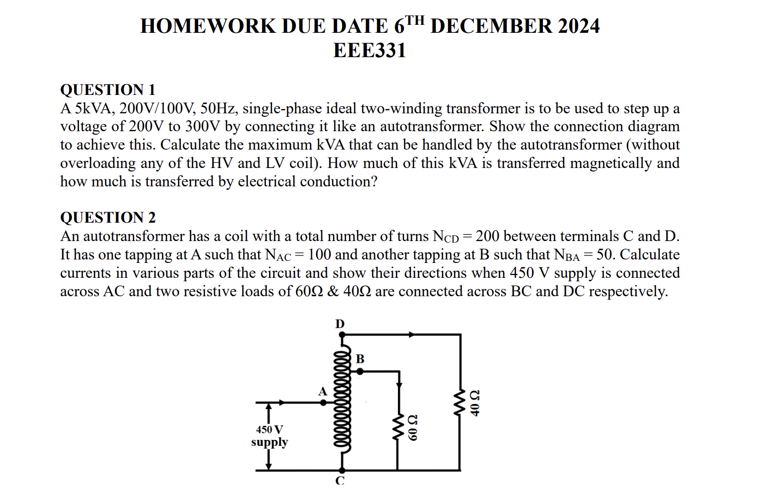 Solved HOMEWORK DUE DATE 6TH ﻿DECEMBER 2024EEE331QUESTION | Chegg.com
