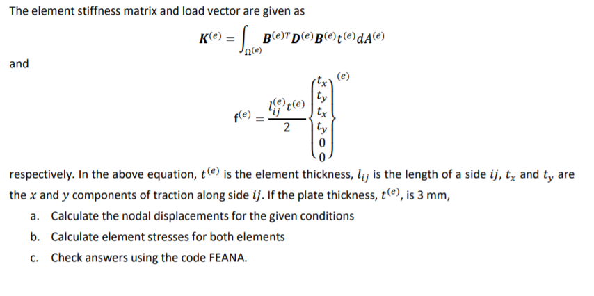 Solved Q4: A triangular elastic plate shown in Figure Q4 is | Chegg.com