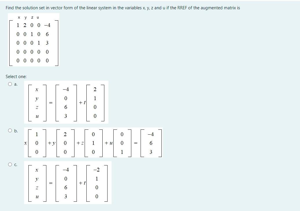 Solved Find the solution set in vector form of the linear | Chegg.com