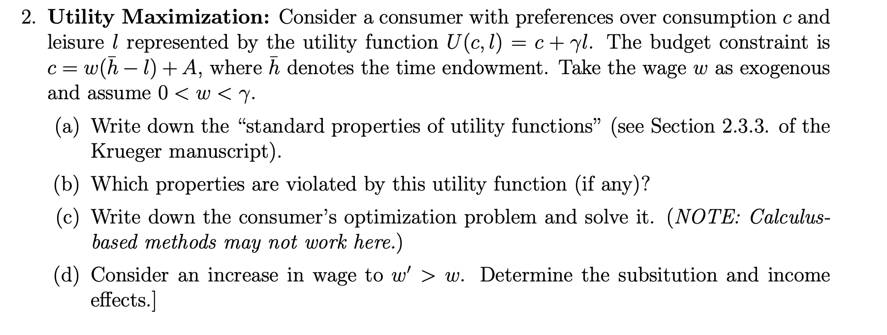 Solved 2. Utility Maximization: Consider a consumer with | Chegg.com