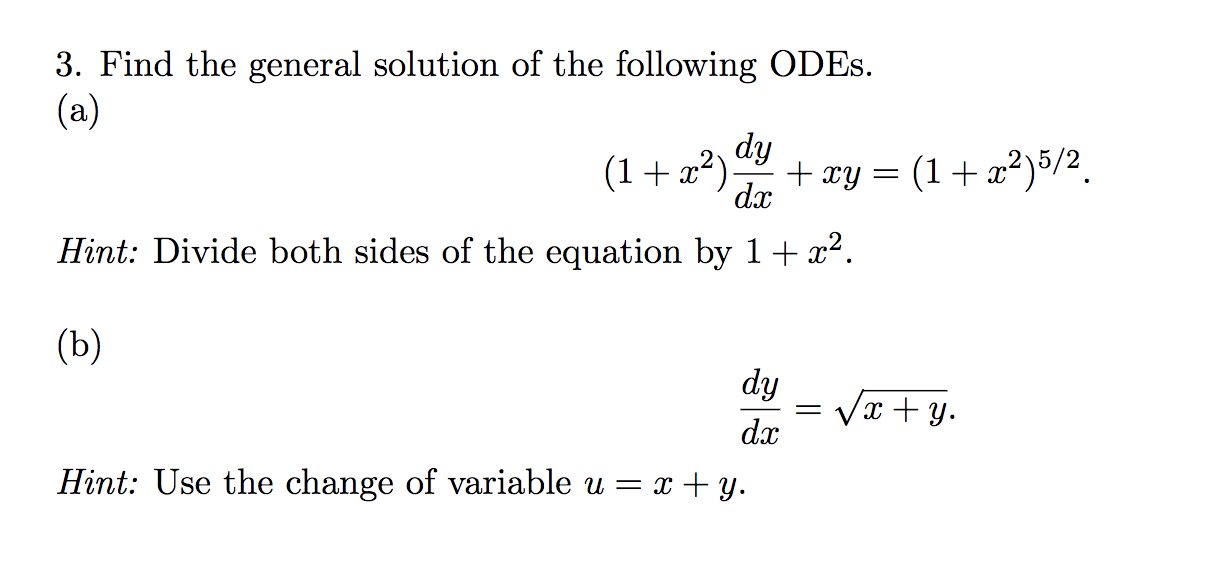 Solved 3. Find the general solution of the following ODEs. | Chegg.com