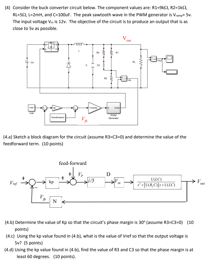 Solved (4) Consider the buck converter circuit below. The | Chegg.com