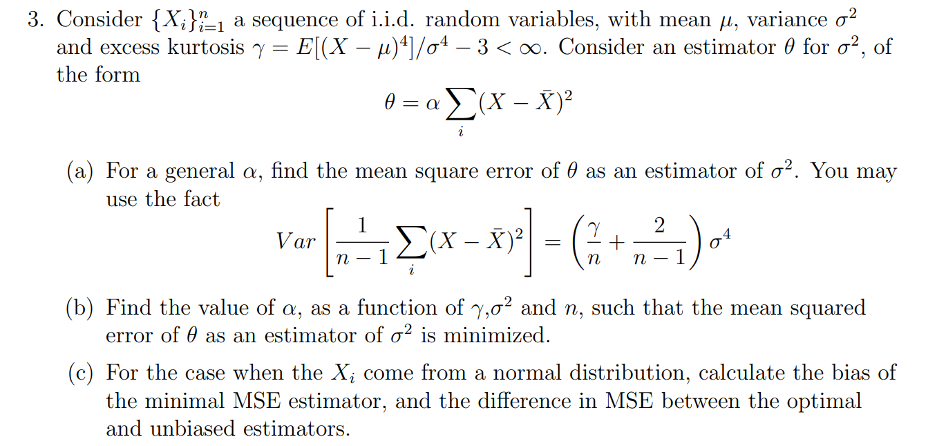 Consider {Xi}i=1n a sequence of i.i.d. random | Chegg.com
