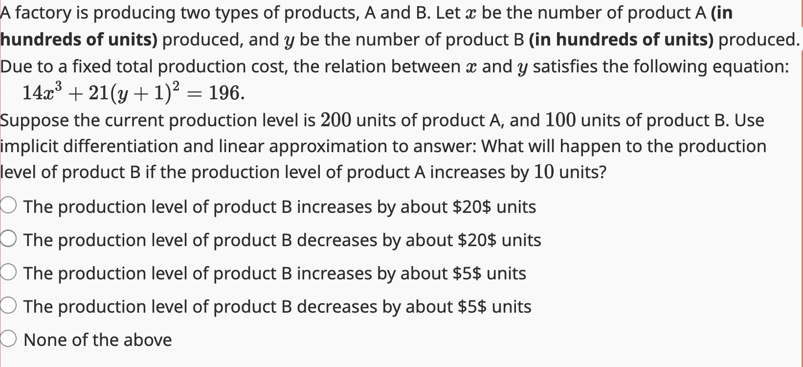 Solved A factory is producing two types of products, A and | Chegg.com