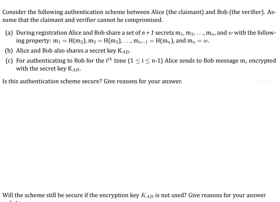 Solved Consider the following authentication scheme between | Chegg.com