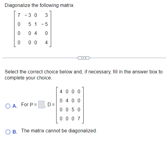 Solved Diagonalize the following | Chegg.com