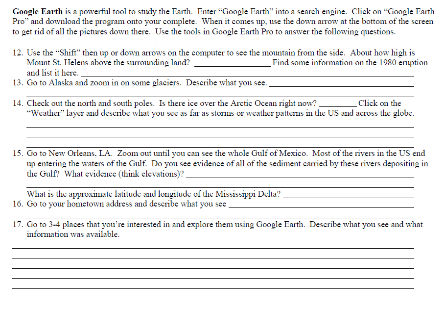 Solved Google Earth is a powerful tool to study the Earth. | Chegg.com