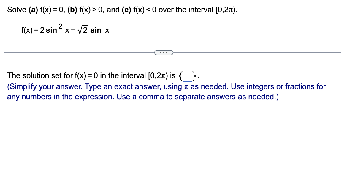 Solved Solve (a) f(x)=0,(b)f(x)>0, and (c) f(x)