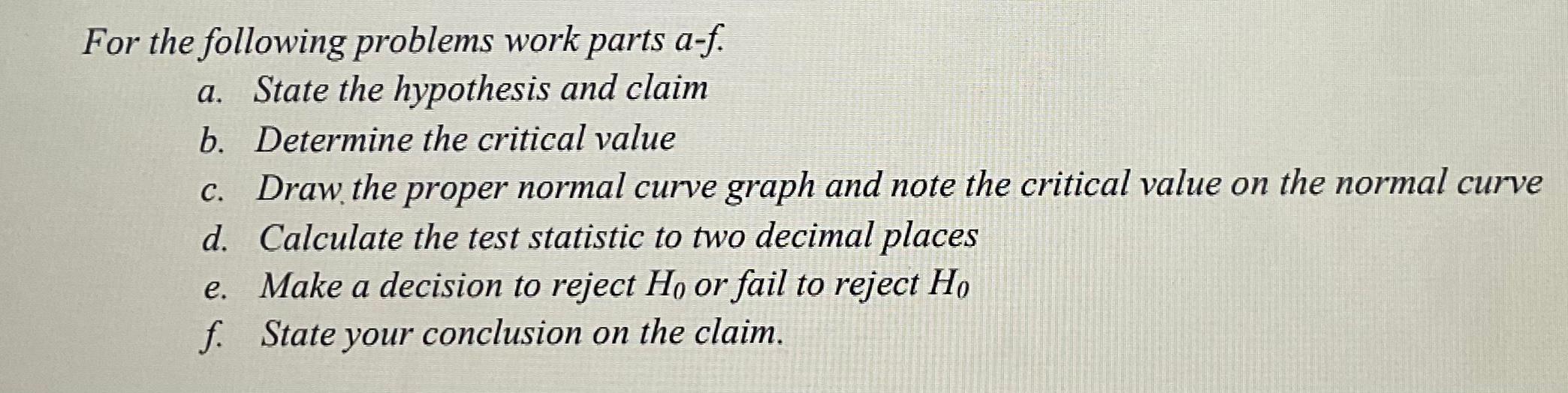 Solved For the following problems work parts a-f. a. State | Chegg.com