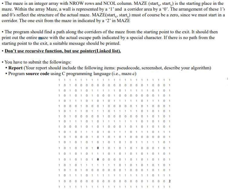 1 1 1 1 1 1 1 1 1 1 • The maze is an integer array | Chegg.com