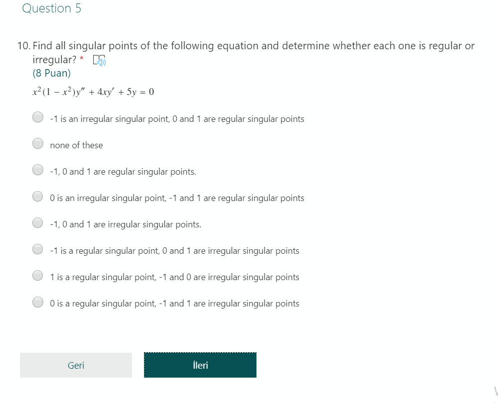 Solved Question 5 10. Find all singular points of the | Chegg.com
