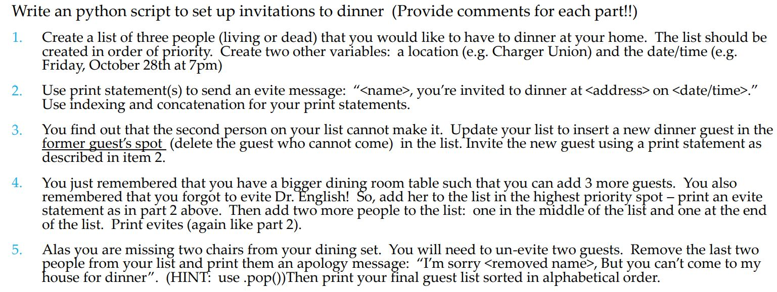 Solved Write an python script to set up invitations to | Chegg.com