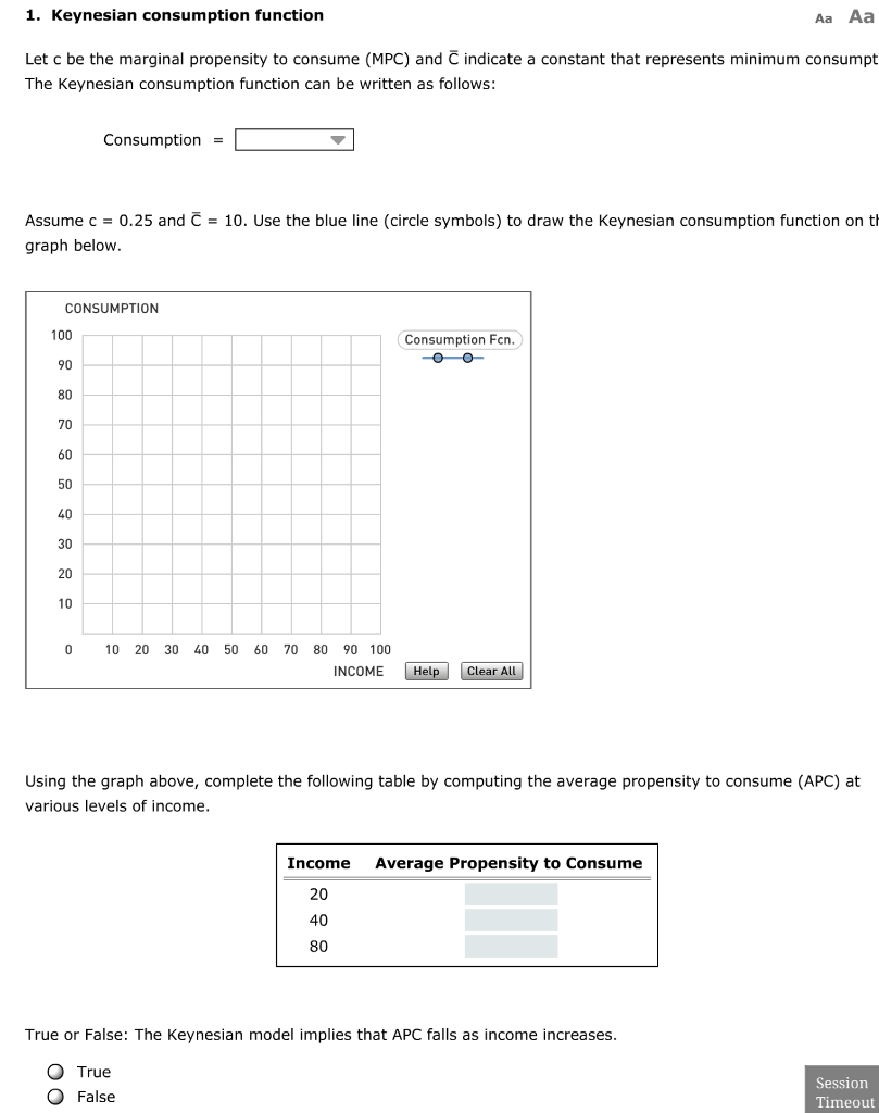 Solved Aa Aa 1. Keynesian consumption function Let c be the | Chegg.com Solved Aa Aa 1. Keynesian consumption function Let c be the | Chegg.com