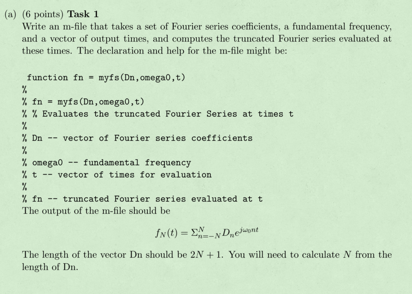 Solved (a) (6 points) Task 1 Write an m-file that takes a | Chegg.com