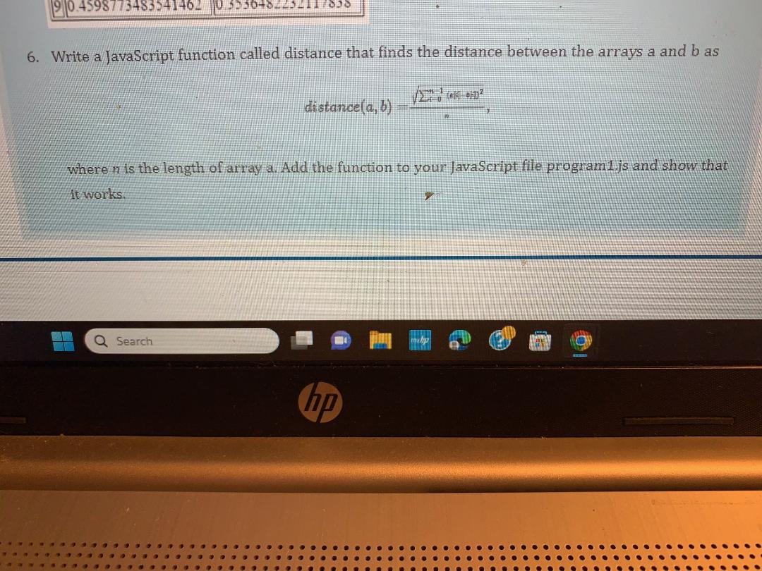 Solved 6 Write A Javascript Function Called Distance That 7103