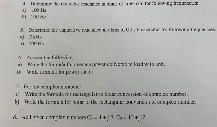 Solved 4. Determine the inductive reactance in ohms of 5mH | Chegg.com