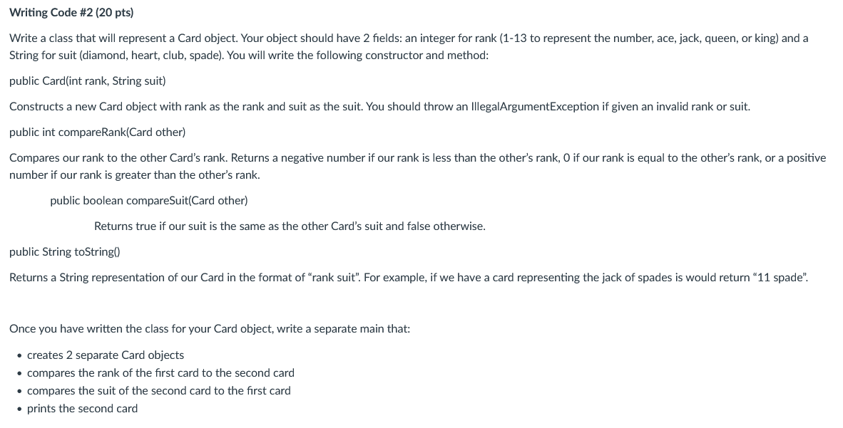 Solved Write a class that will represent a Card object. Your | Chegg.com