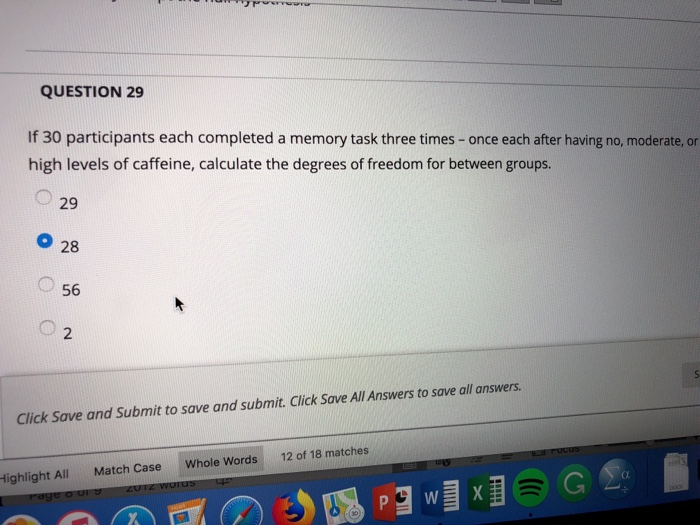 Solved QUESTION 29 If 30 participants each completed a | Chegg.com