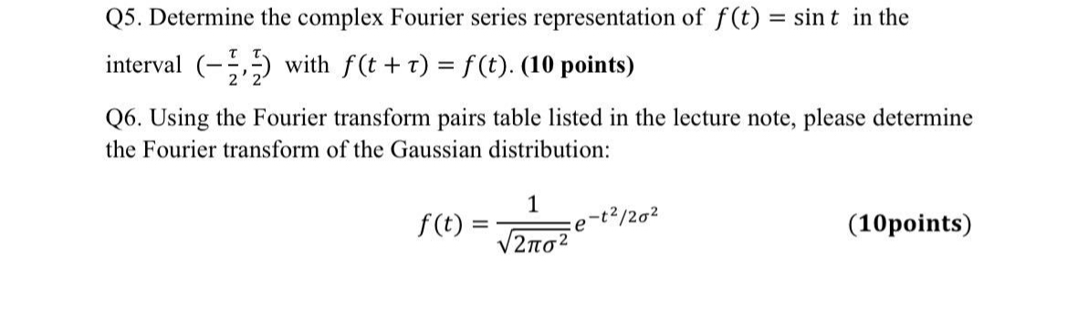 Solved Q5. Determine the complex Fourier series | Chegg.com