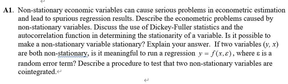 Solved A1. Non-stationary economic variables can cause | Chegg.com