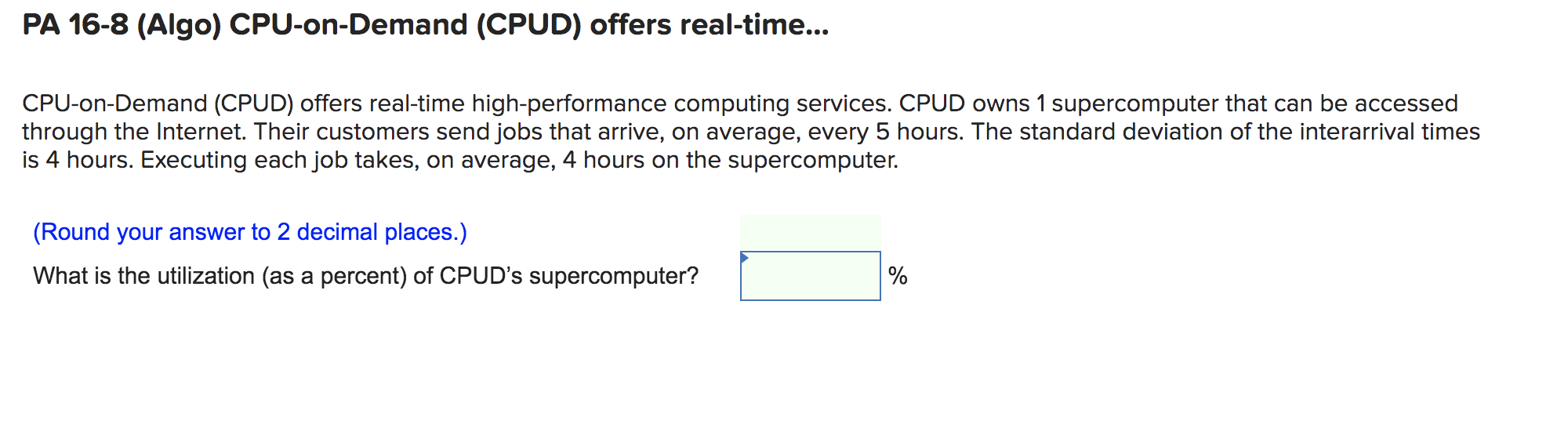 Solved PA 16-8 (Algo) CPU-on-Demand (CPUD) offers | Chegg.com Solved PA 16-8 (Algo) CPU-on-Demand (CPUD) offers | Chegg.com