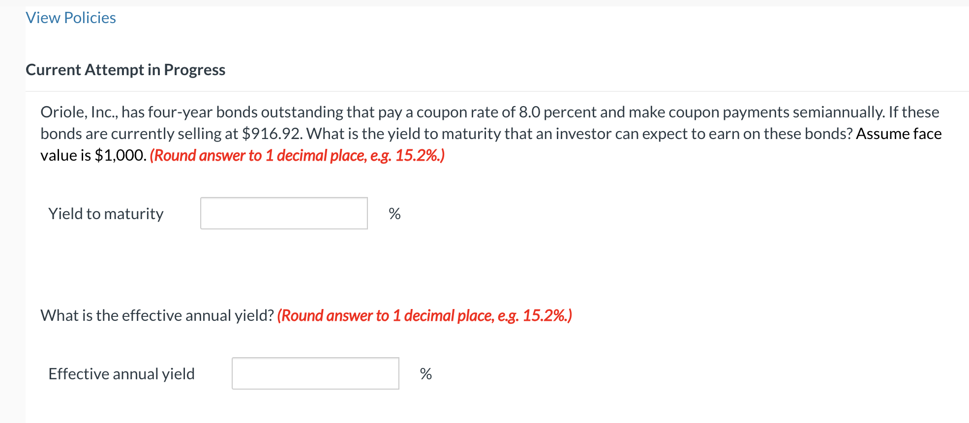 Solved View PoliciesCurrent Attempt in ProgressOriole, Inc., | Chegg.com
