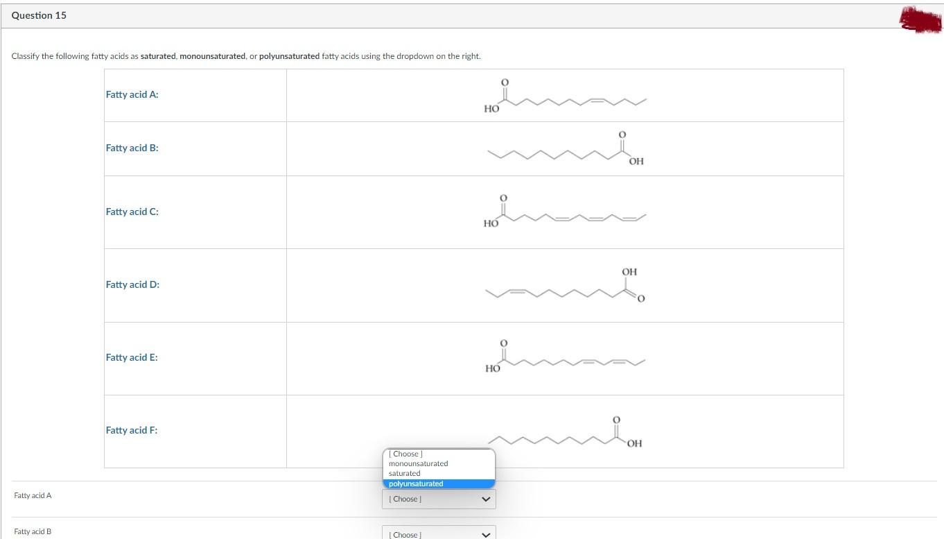 Solved Question 15 Classify the following fatty acids as | Chegg.com