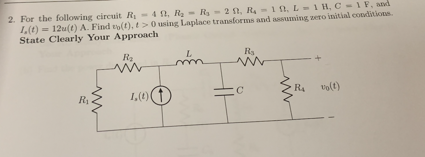 Solved 2. For the following circuit | Chegg.com