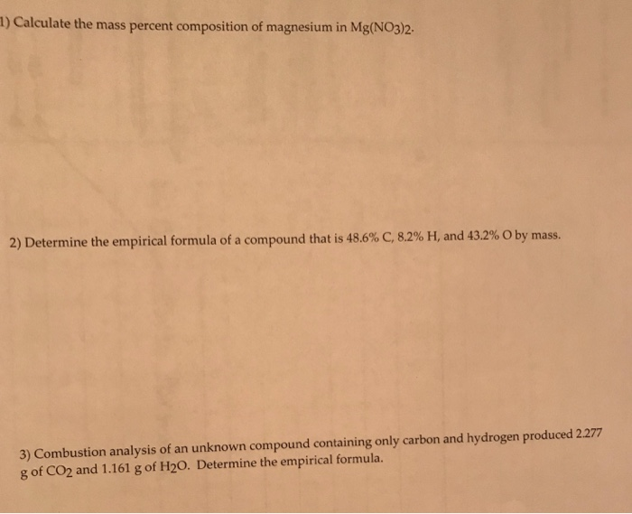 Solved 1) Calculate the mass percent composition of | Chegg.com