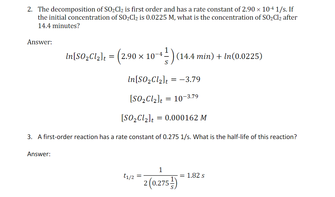 Solved 2. The decomposition of SO2Cl2 is first order and has | Chegg.com
