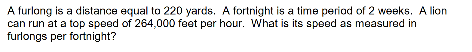 Solved A furlong is a distance equal to 220 yards. A | Chegg.com