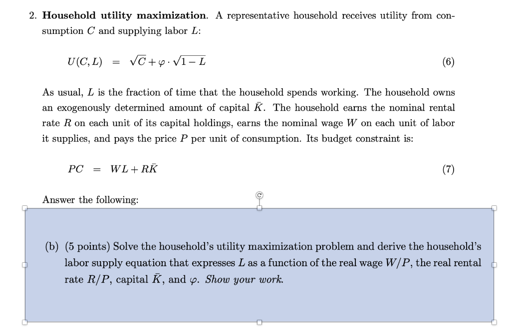Solved 2. Household utility maximization. A representative | Chegg.com