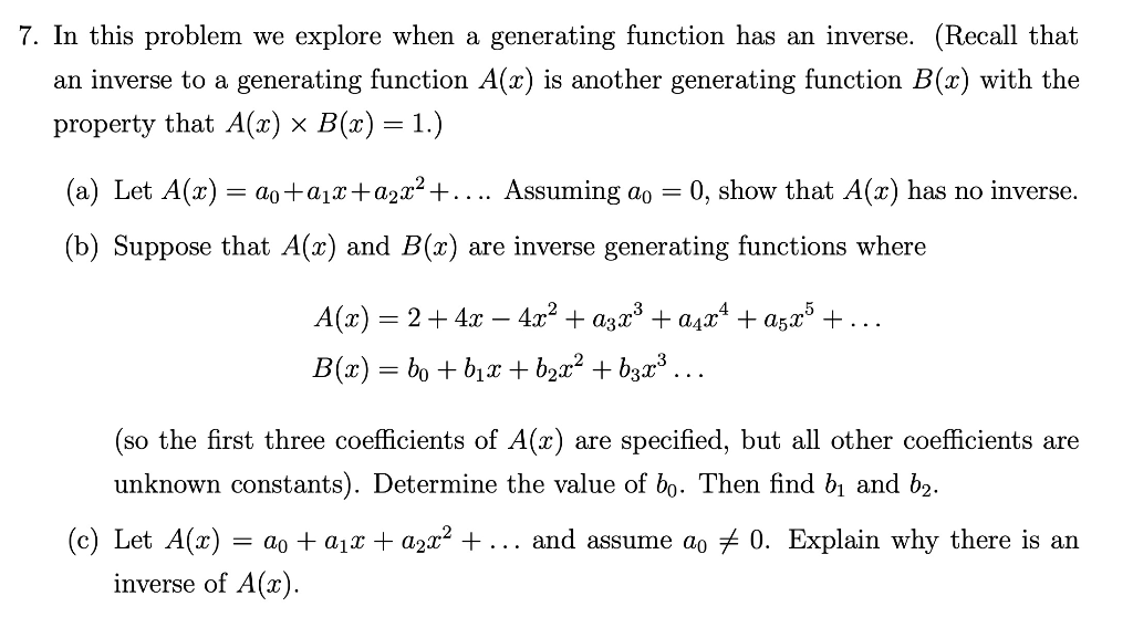 Solved 7. In this problem we explore when a generating | Chegg.com