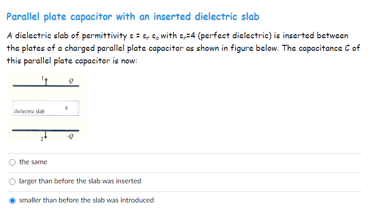 Solved Parallel plate capacitor with an inserted dielectric | Chegg.com